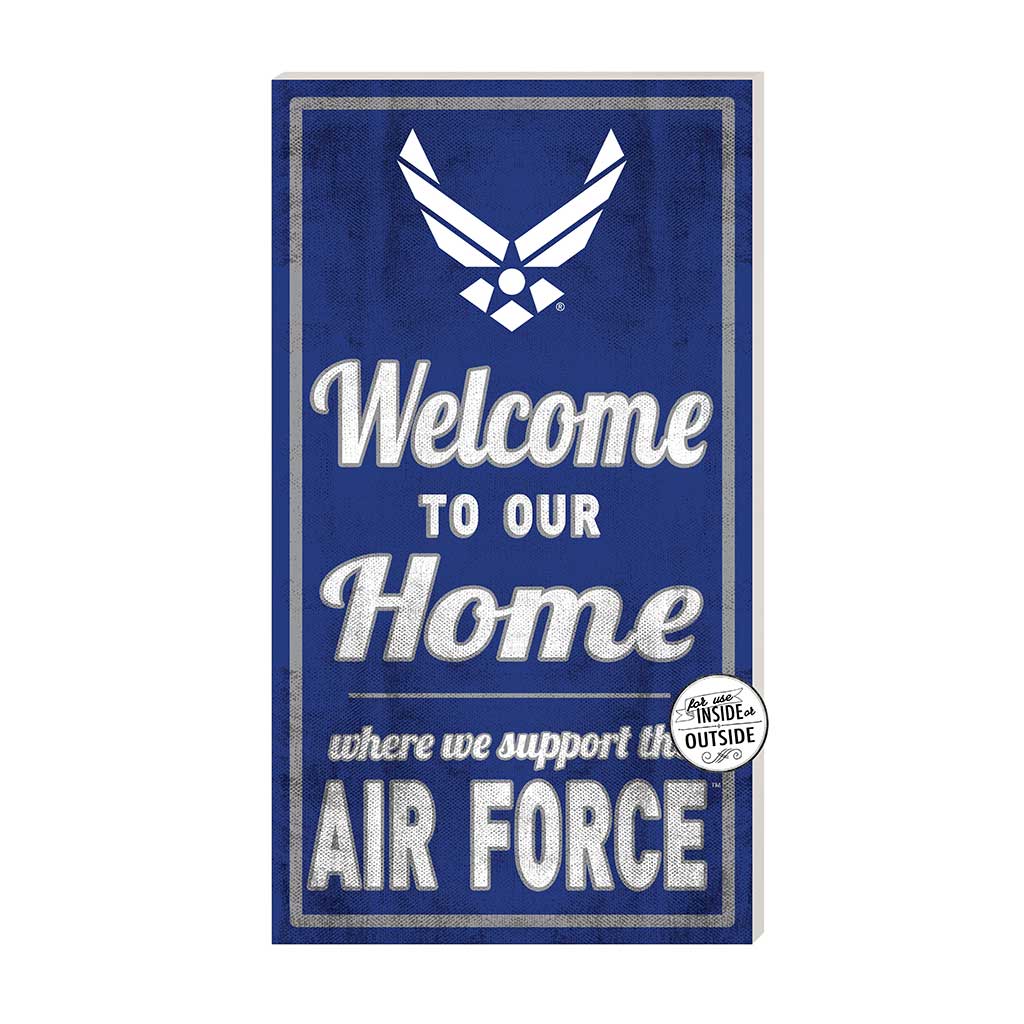 U.S. Air Force Welcome To Our Home 11 x 20 inch USAF Sign — 7.62 Design